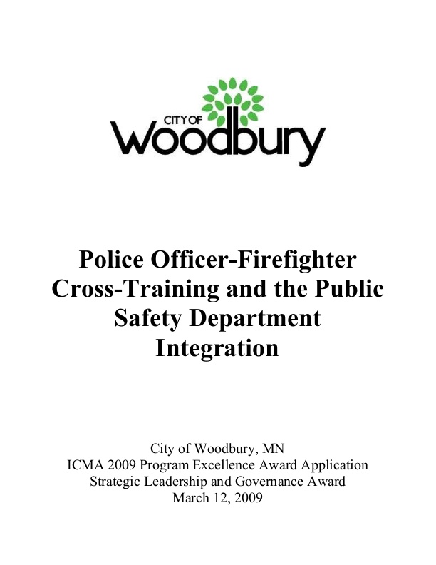 The City of Woodbury’s Police Officer Firefighter Cross Training ...