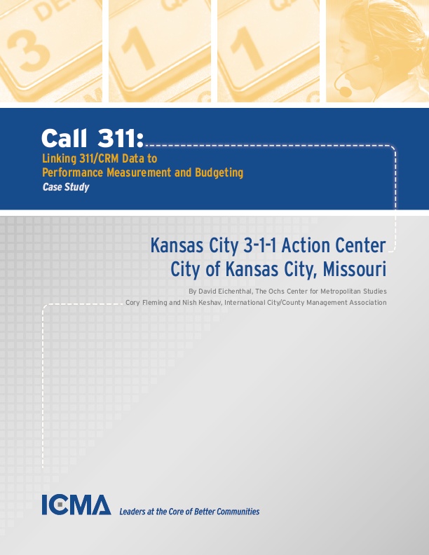 Kansas City 3-1-1 Action Center, City of Kansas City, Missouri | icma.org