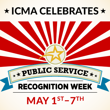 ICMA Celebrates Public Service Recognition Week | icma.org