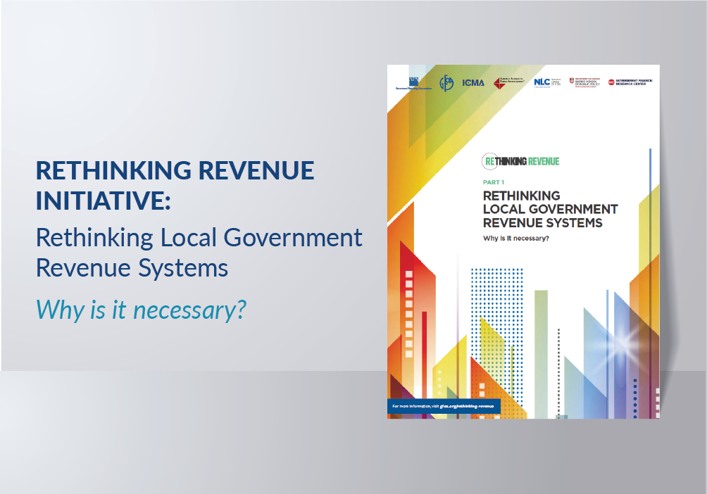 Rethinking Local Government Revenue Systems Report - Part 1 | icma.org