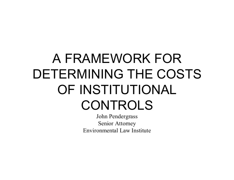 A Framework for Determining the Costs of Institutional Controls | icma.org