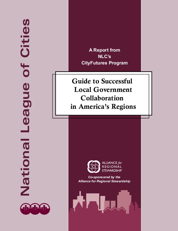 Guide to Successful Local Government Collaboration in America's Regions ...