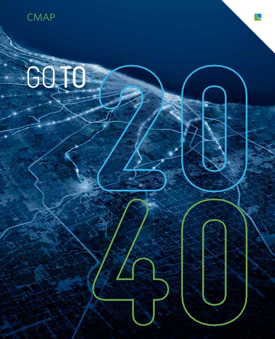 GO TO 2040 comprehensive regional plan for metropolitan Chicago | icma.org