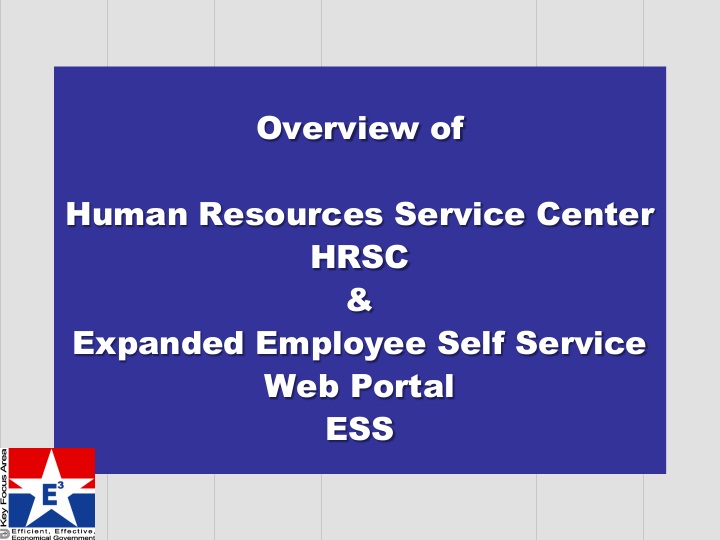 Human Resources Service Center (HRSC) and Employee Self Service Web ...