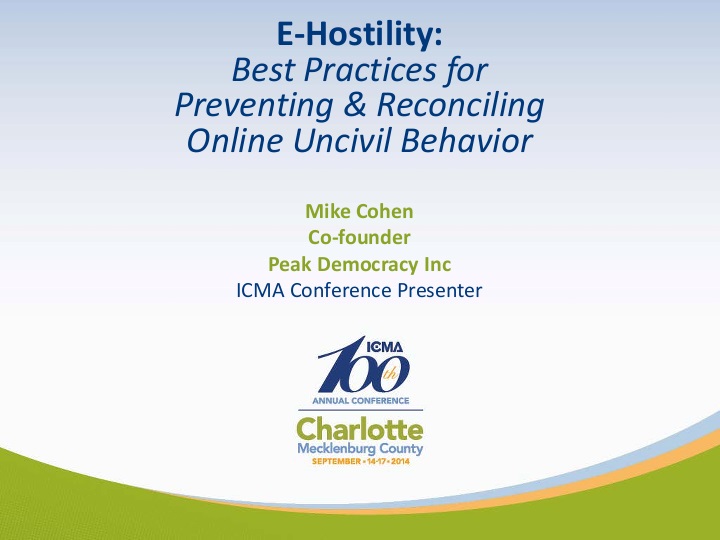 E-Hostility: Best Practices for Preventing & Reconciling Online Uncivil ...