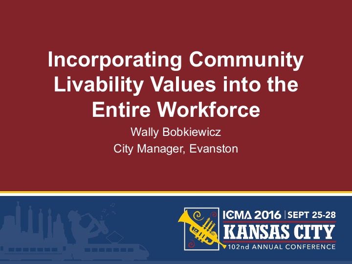 Incorporating Community Livability Values | icma.org