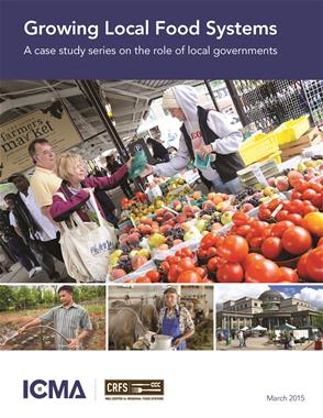Growing Local Food Systems: Five Strategies for Local Government ...