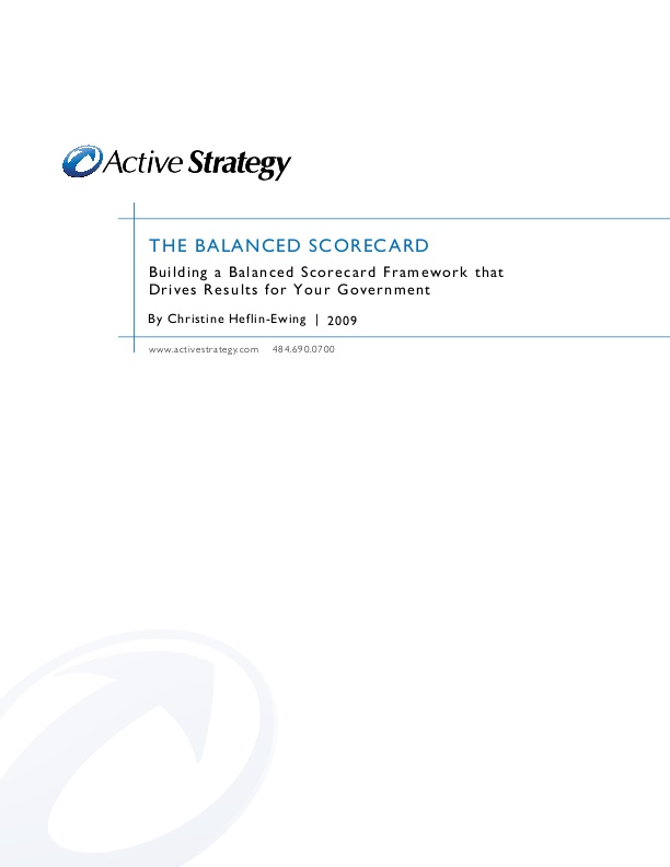 The Balanced Scorecard: Building a Balanced Scorecard Framework that ...