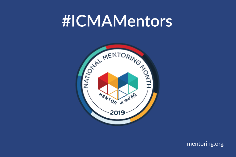 January Is National Mentoring Month! | icma.org January Is National Mentoring Month! | icma.org