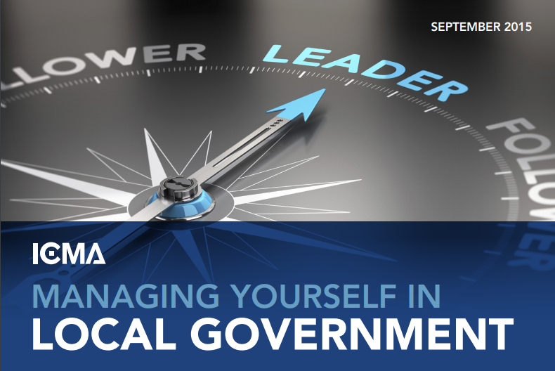 Leadership in Local Government - Part 1: Managing Yourself in Local ...