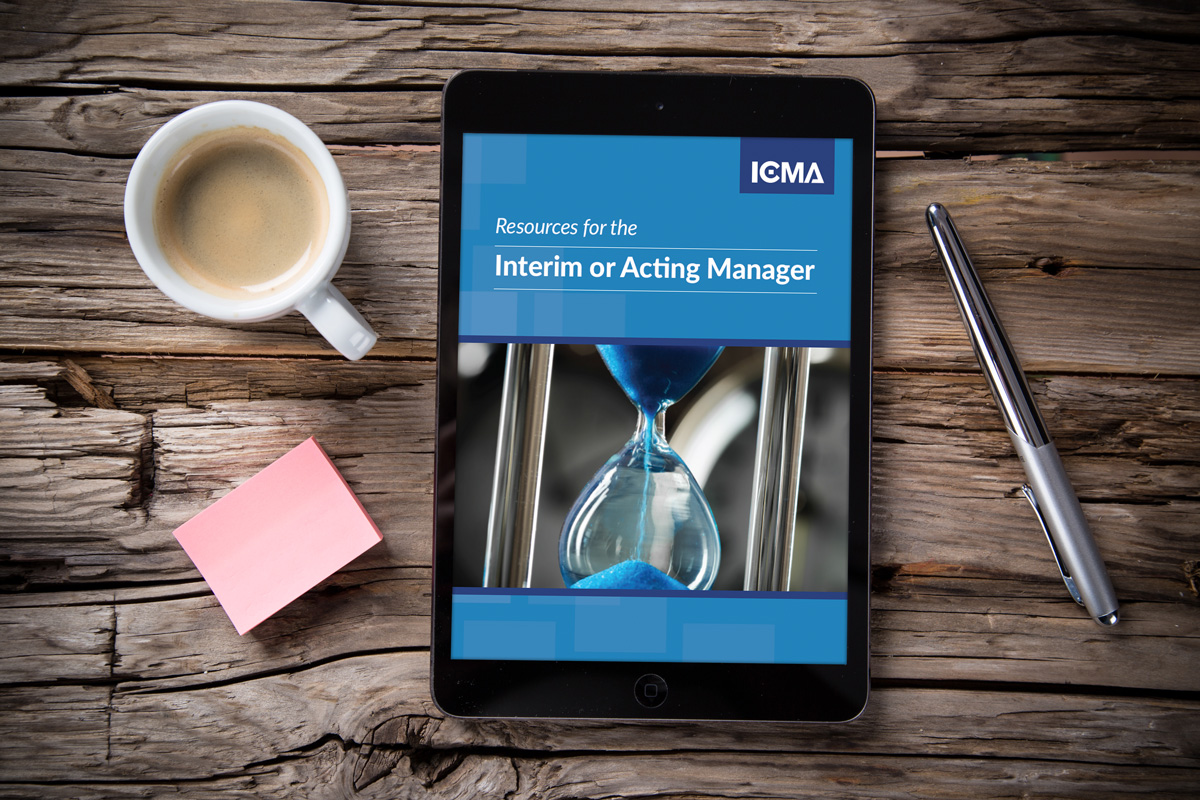 Resources for the Interim or Acting Manager | icma.org Resources for the Interim or Acting Manager | icma.org
